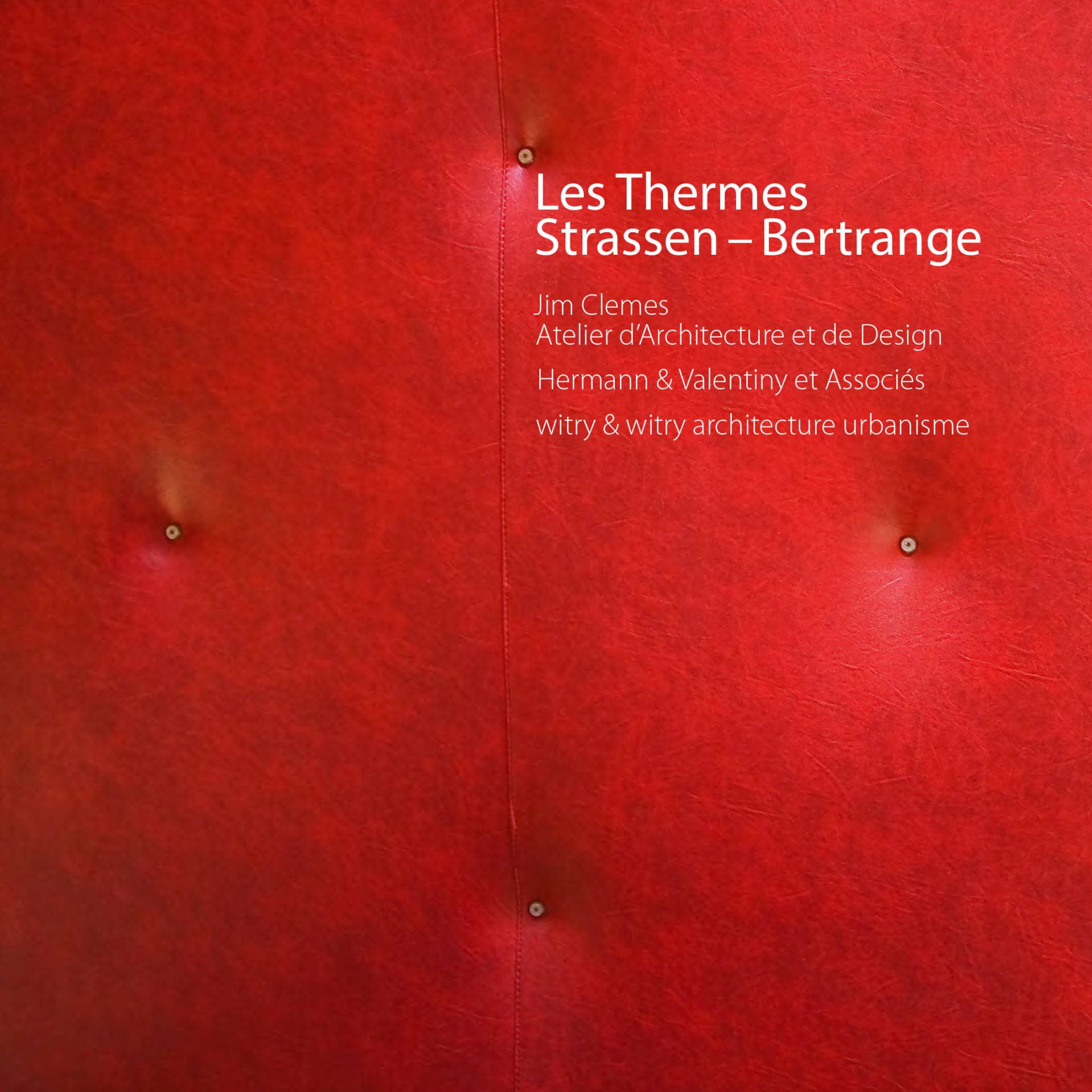 Les Thermes Strassen-Bertrange | Jim Clemes Associates